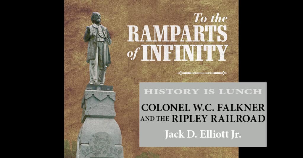 History Is Lunch: Jack D. Elliott Jr., “Colonel W. C. Falkner and the ...