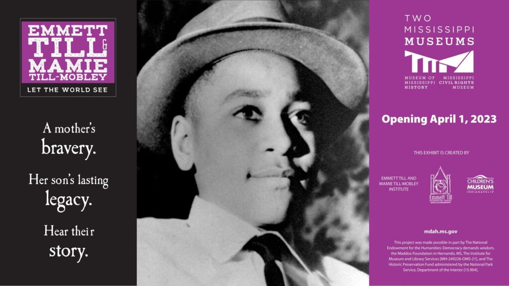 Emmett Till & Mamie Till-Mobley: Let The World See | Downtown Jackson Partners