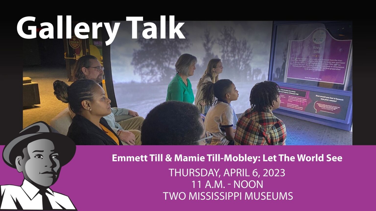 Emmett Till & Mamie Till-Mobley: Let The World See Gallery Talk | Downtown Jackson Partners