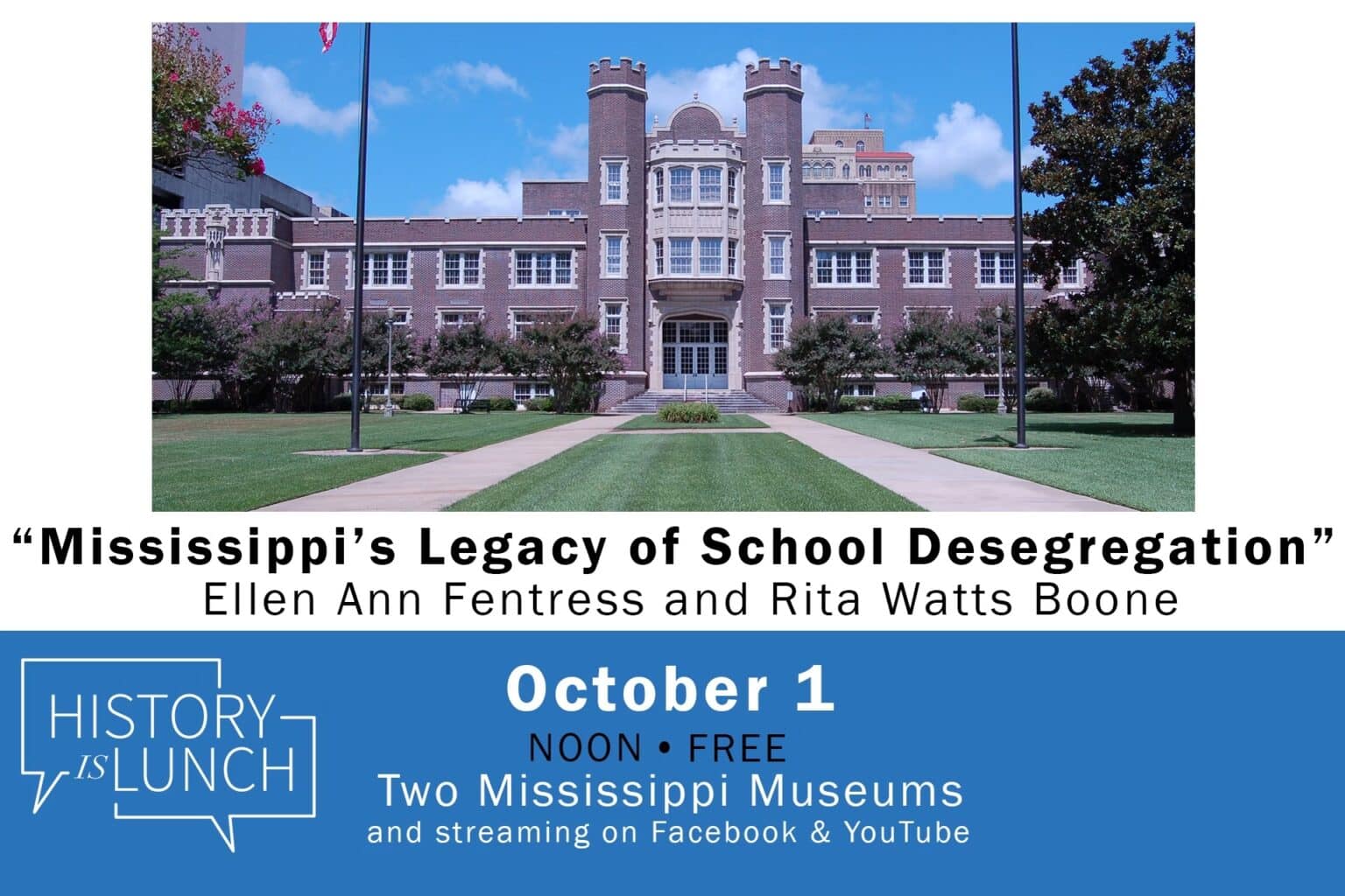 History Is Lunch: Ellen Ann Fentress and Rita Watts Boone, “Mississippi ...